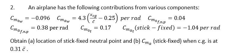 2. An airplane has the following contributions from | Chegg.com