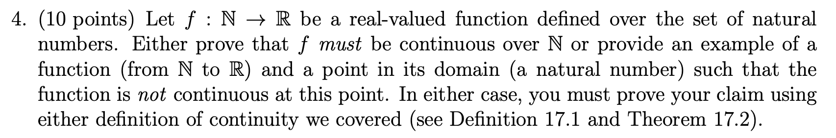 Solved 4. (10 points) Let f:N + R be a real-valued function | Chegg.com