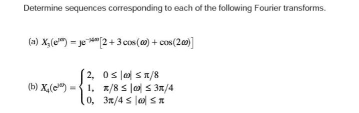 Solved Determine sequences corresponding to each of the | Chegg.com