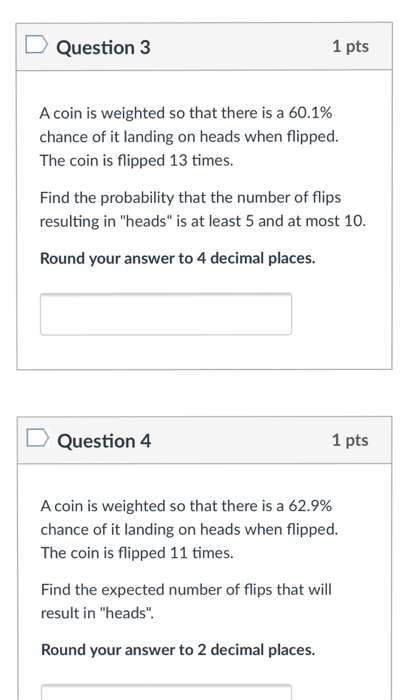 Solved A coin is weighted so that there is a 59.7% chance of | Chegg.com