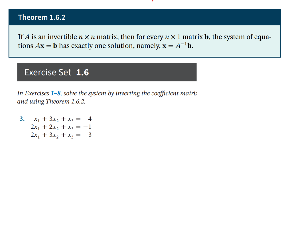 Solved Theorem 1.6.2 If A is an invertible n×n matrix, then | Chegg.com