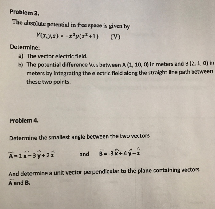 Solved The absolute potential in free space is given by | Chegg.com