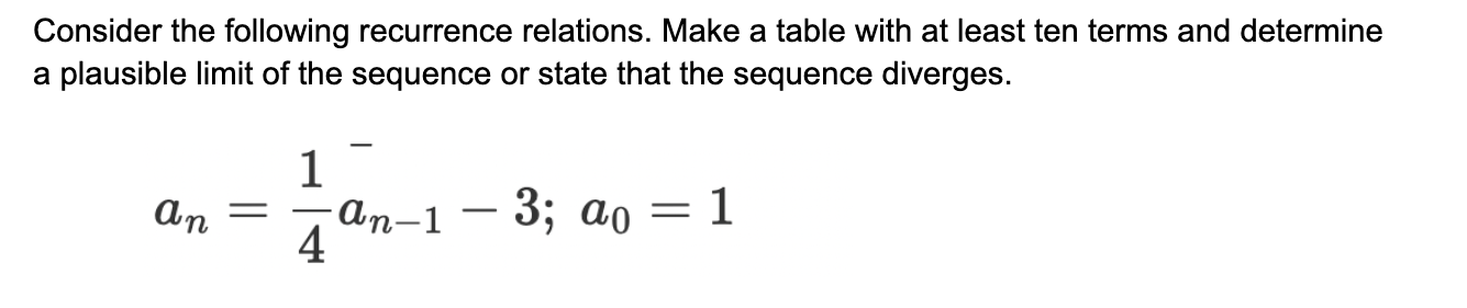 Solved Consider the following recurrence relations. Make a | Chegg.com