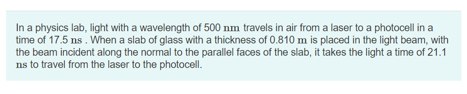 Solved In a physics lab, light with a wavelength of 500 nm | Chegg.com