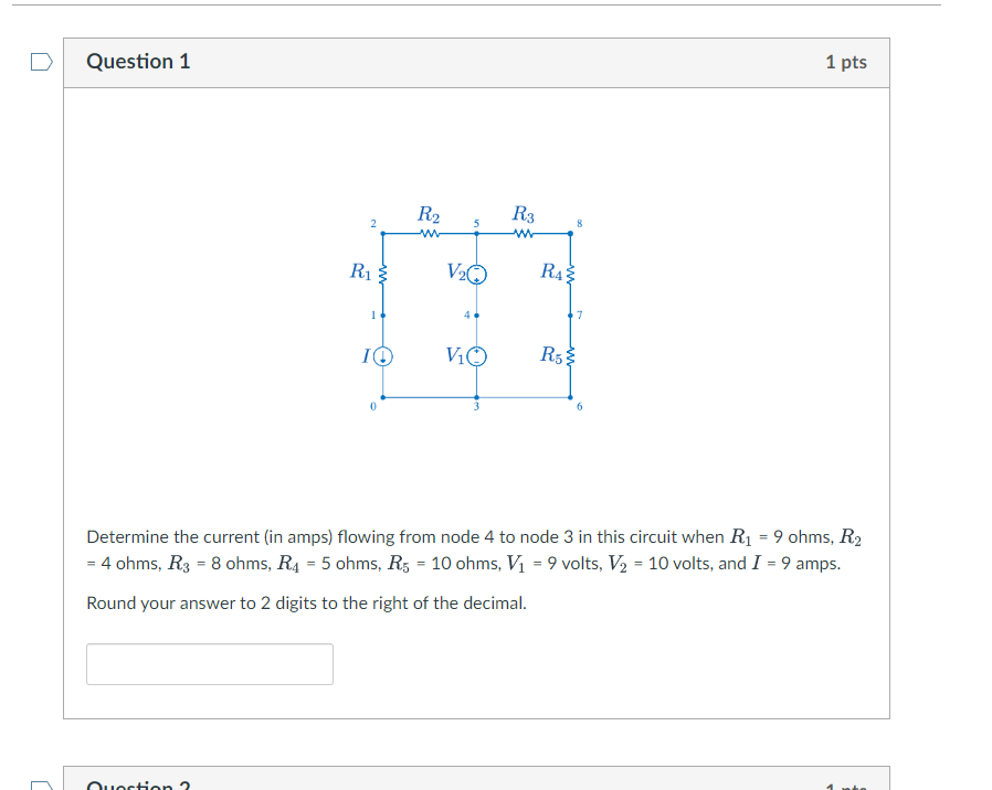 Solved Determine the current (in amps) flowing from node 4 | Chegg.com