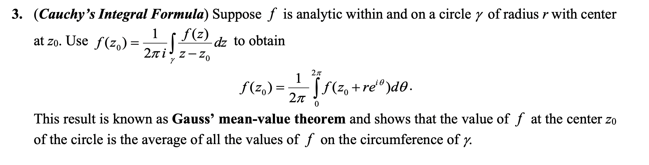 Solved (Cauchy's Integral Formula) Suppose f is analytic | Chegg.com