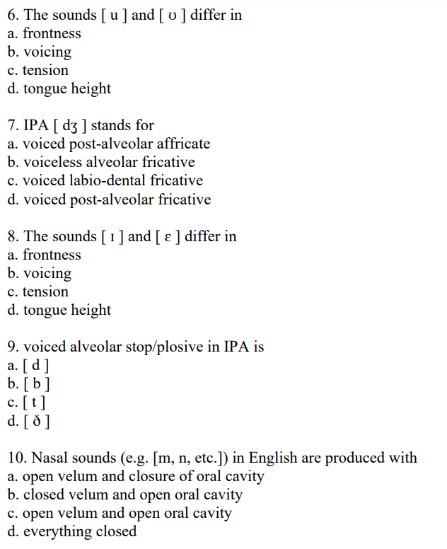 6. The sounds [u] and [u] differ in a. frontness b. | Chegg.com