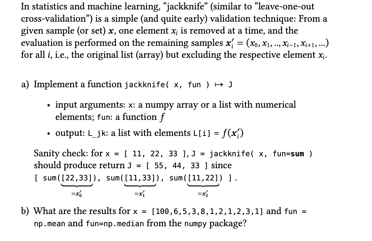 Solved In statistics and machine learning, "jackknife" | Chegg.com