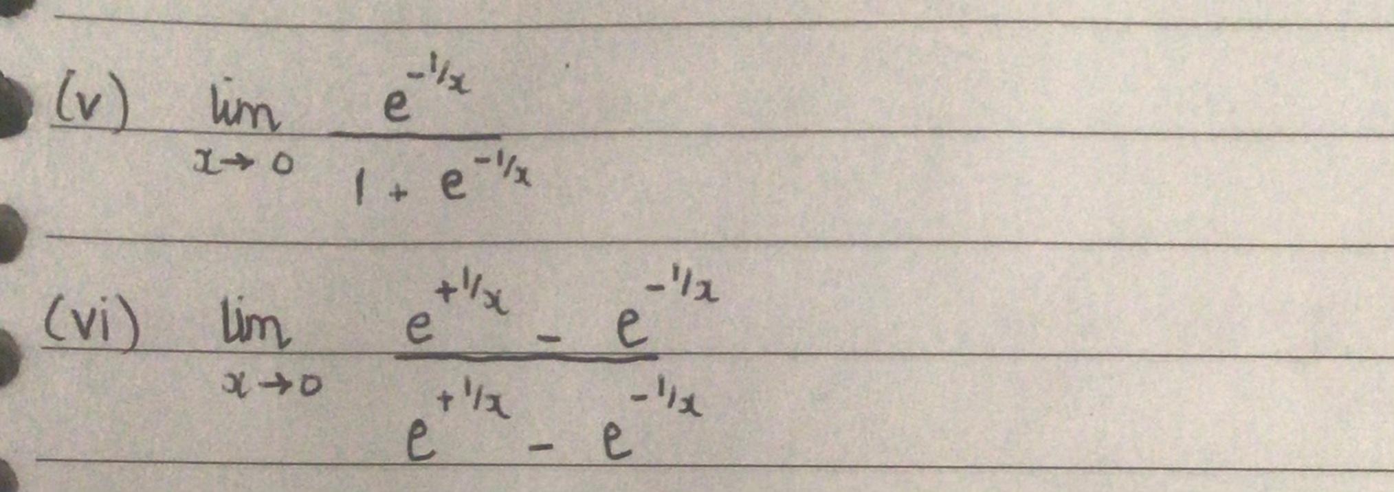 Solved Iv lim e 1 + e- ta la (vi) lim e e + - 1x e е e | Chegg.com