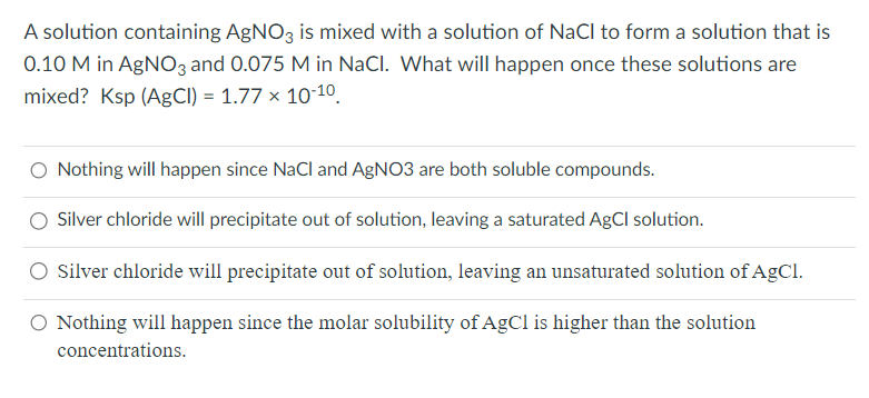 Solved A solution containing AgNO3 is mixed with a solution | Chegg.com