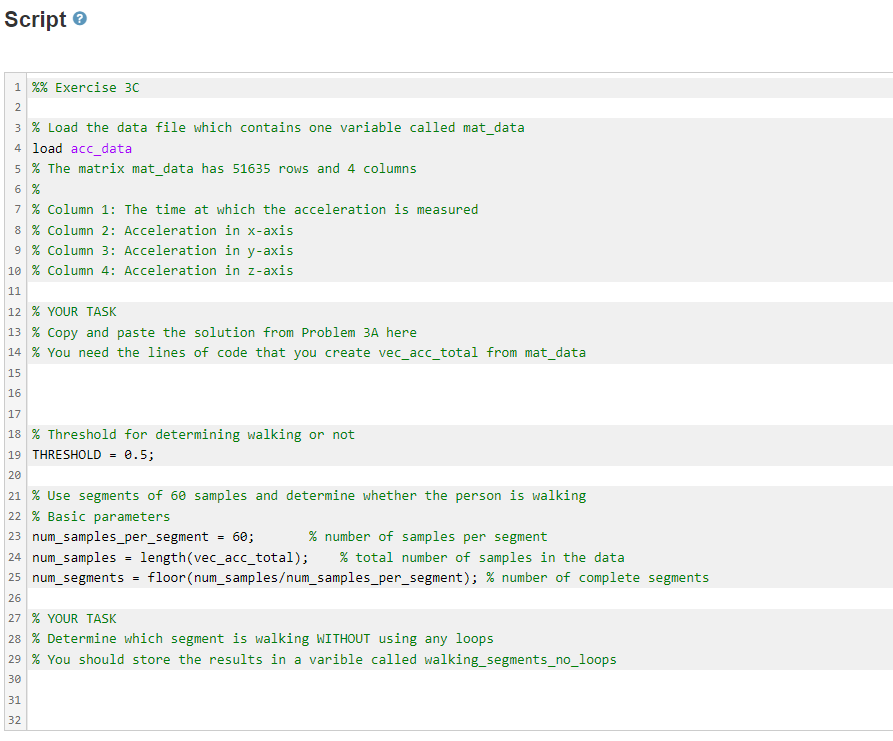 Solved Problem 3C: Walking or not walking - WITHOUT using | Chegg.com