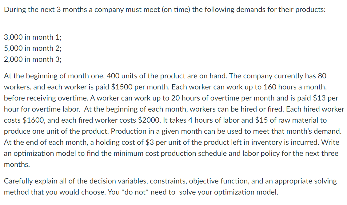 During the next 3 months a company must meet (on | Chegg.com