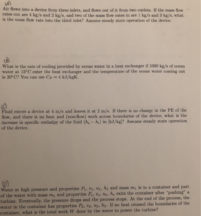 Solved (A Air flows into a device from three inlets, and | Chegg.com