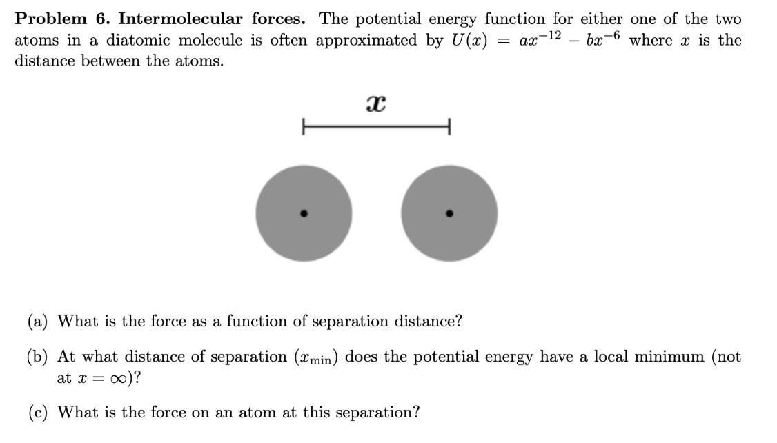 Solved Problem 6. Intermolecular forces. The potential | Chegg.com