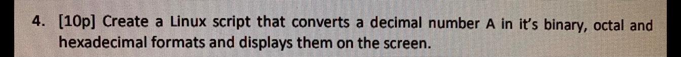 Solved 4. [10p] Create a Linux script that converts a | Chegg.com