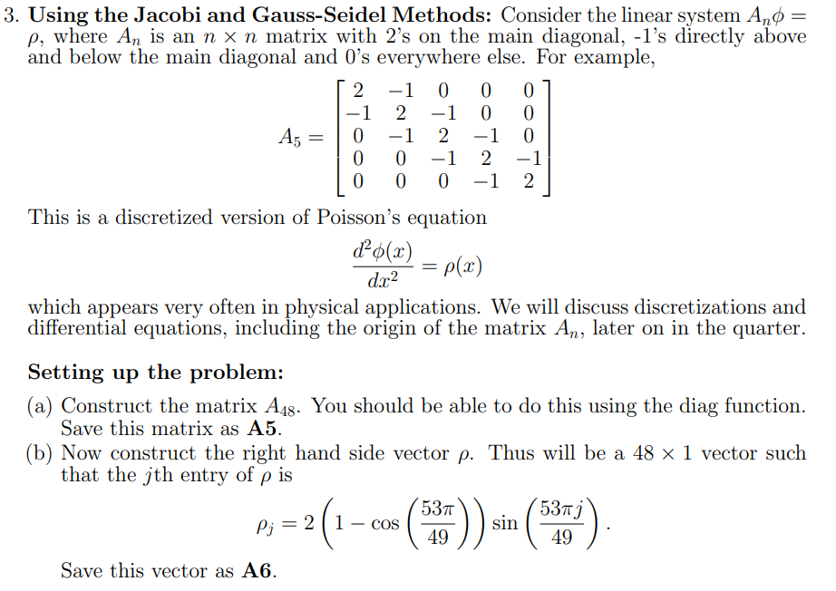 Solved Using the Jacobi and Gauss-Seidel Methods: Consider | Chegg.com