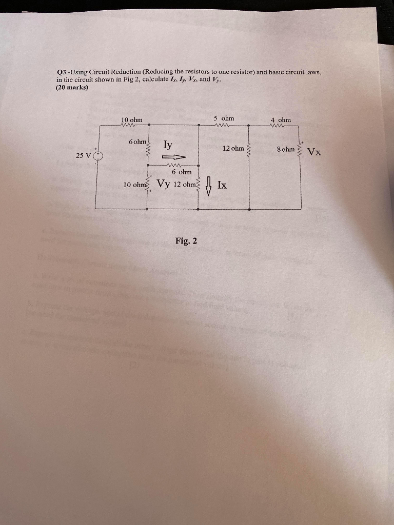 Solved Q3 -Using Circuit Reduction (Reducing the resistors | Chegg.com