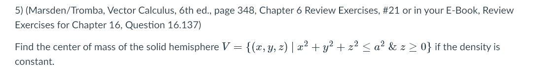 Solved 6) (Marsden/Tromba, Vector Calculus, 6th ed., page | Chegg.com