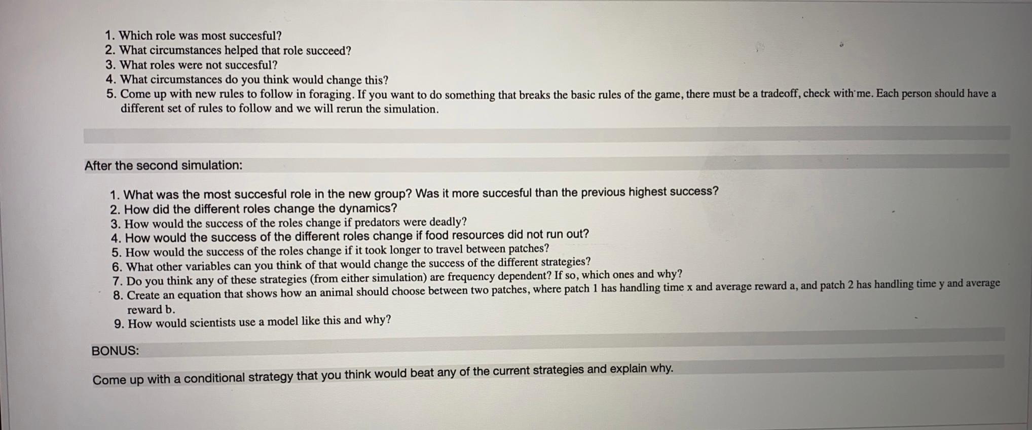 Solved In the section optimal foraging theory. Come up with | Chegg.com