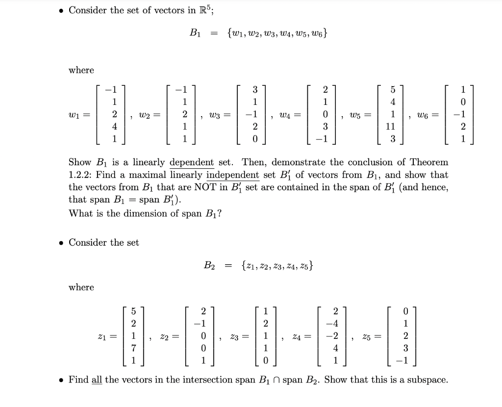 Solved - Consider the set of vectors in R5; | Chegg.com