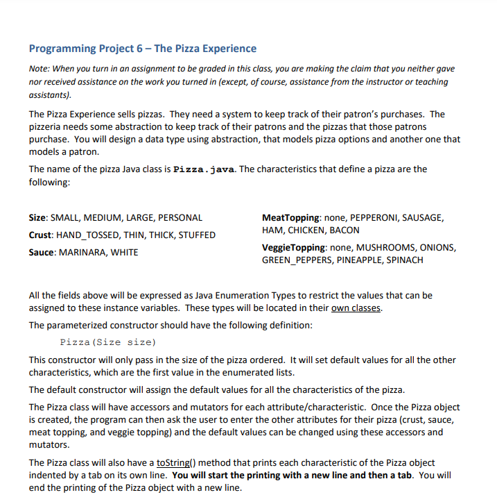 Programming Project 6 - The Pizza Experience Note: | Chegg.com