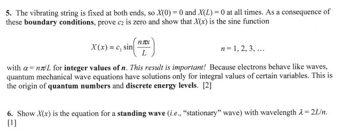 Solved 5. The vibrating string is fixed at both ends, so | Chegg.com