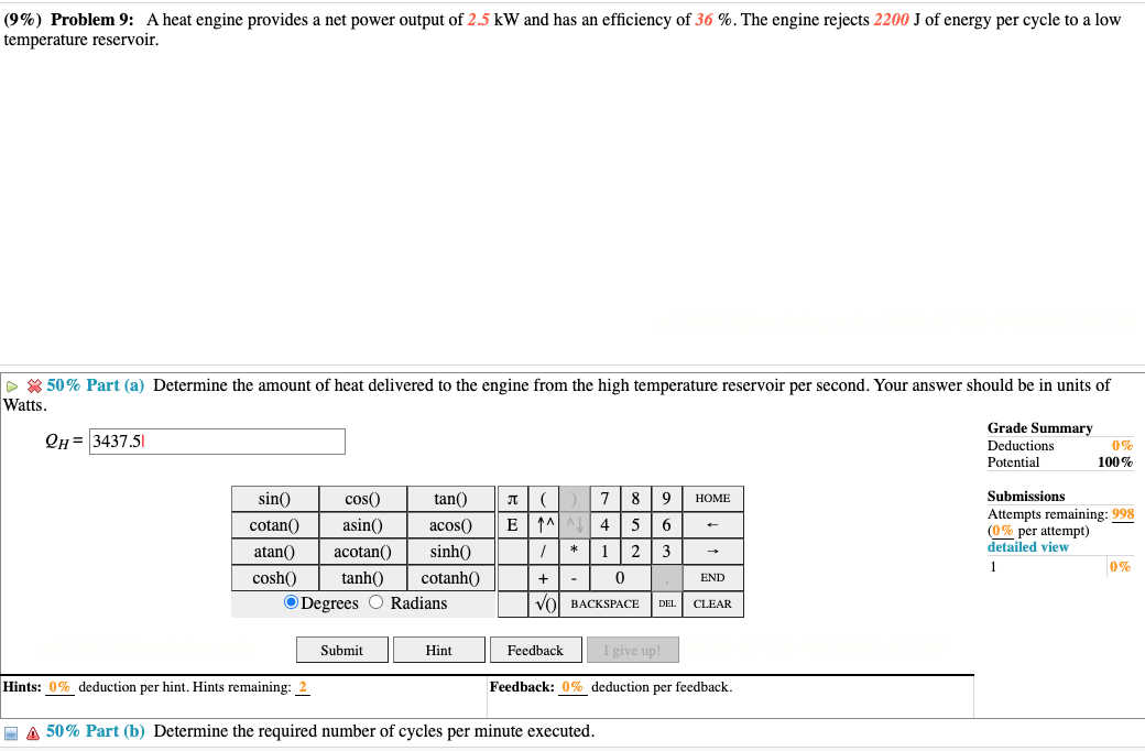 Solved (9\%) Problem 9: A heat engine provides a net power | Chegg.com