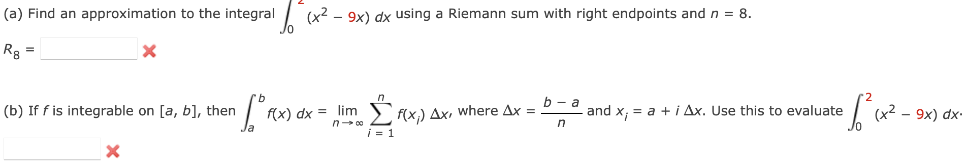 Solved (a) Find an approximation to the integral (x2 – 9x) | Chegg.com