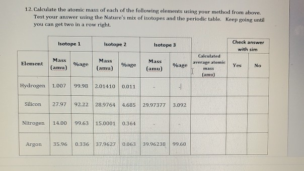 Solved 12. Calculate the atomic mass of each of the | Chegg.com