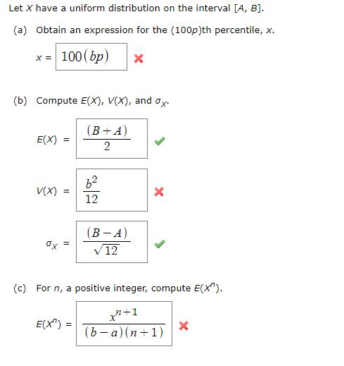 Solved Let X have a uniform distribution on the interval [A, | Chegg.com