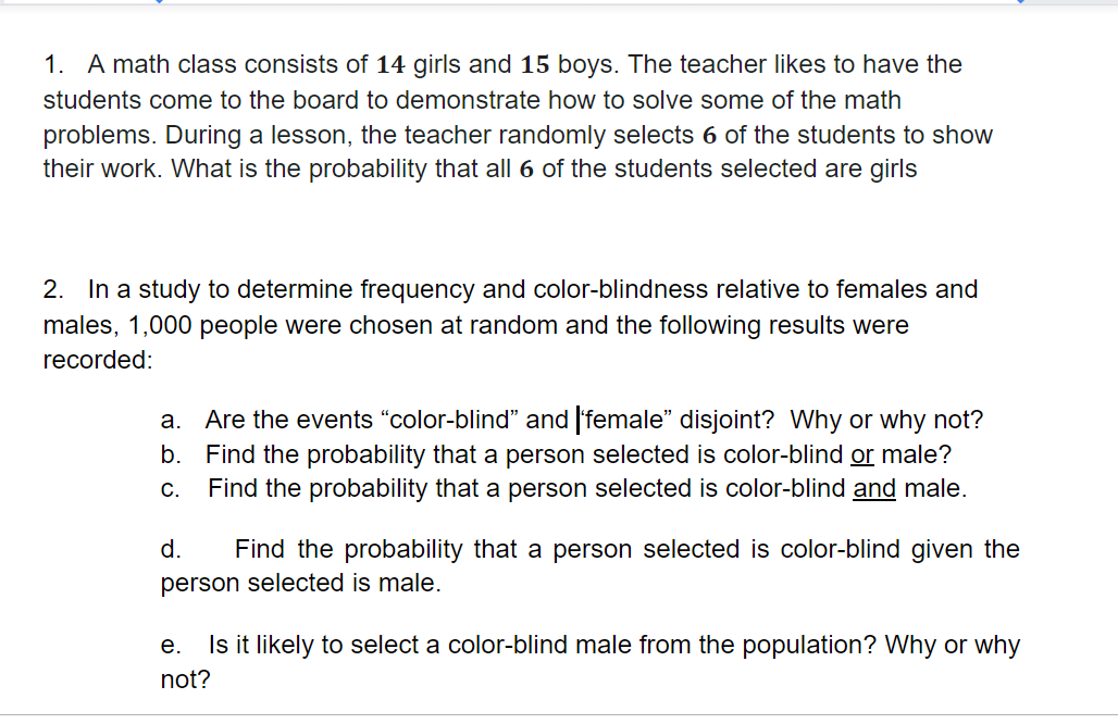 Solved 1. A math class consists of 14 girls and 15 boys. The | Chegg.com