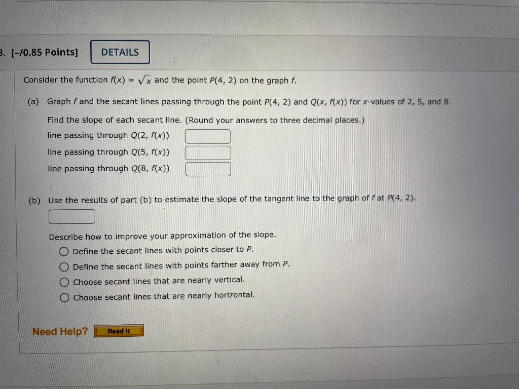 Solved Consider the function f(x)=x and the point P(4,2) on | Chegg.com