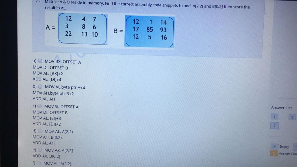 Solved Matrice A & B reside in memory. Find the correct | Chegg.com