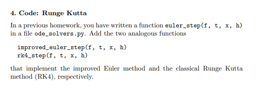 Solved 4. Code: Runge Kutta In a previous homework, you have | Chegg.com