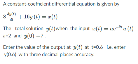 Solved A constant-coefficient differential equation is given | Chegg.com