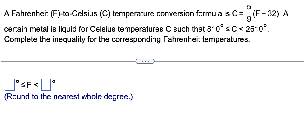 Solved A Fahrenheit (F)-to-Celsius (C) temperature | Chegg.com