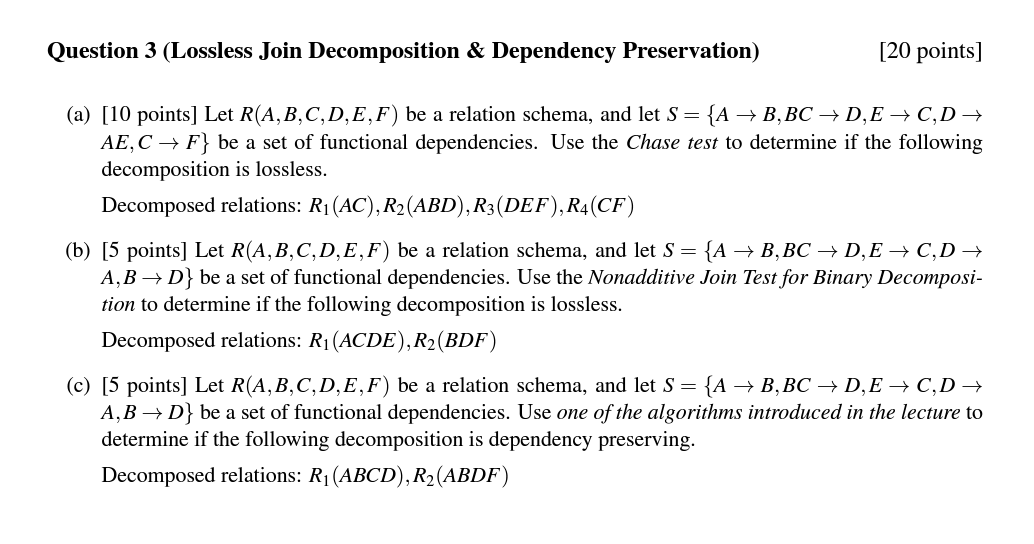 Question 3 Lossless Join Decomposition And Dependency 