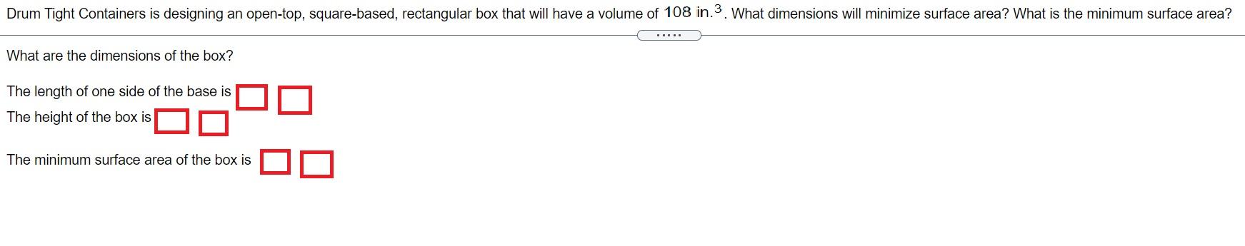 Solved Find the dimensions of the open rectangular box of | Chegg.com