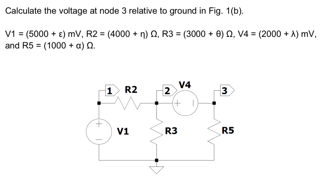 Solved Calculate the voltage at node 3 ﻿relative to ground | Chegg.com