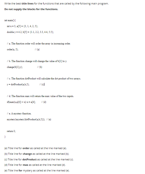 Solved Write the best title lines for the functions that are | Chegg.com