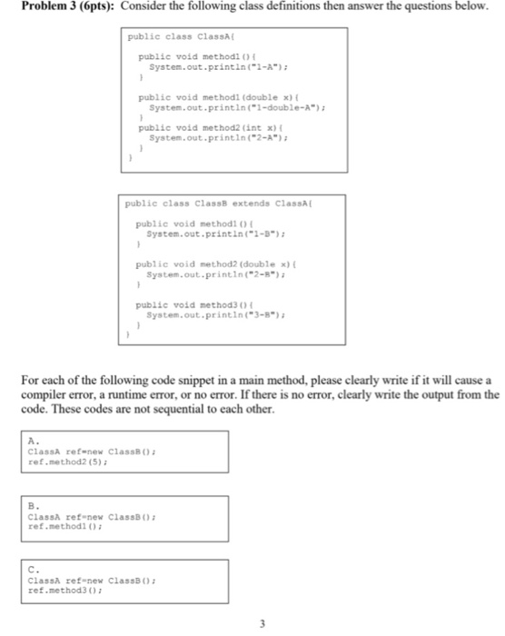 Solved Problem 3 (6pts): Consider the following class | Chegg.com