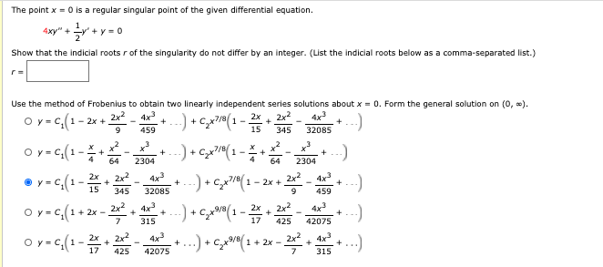 Solved The point x = 0 is a regular singular point of the | Chegg.com