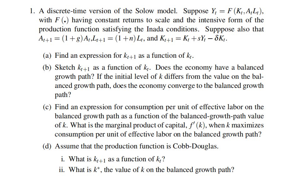 Solved A discrete-time version of the Solow model. Suppose | Chegg.com