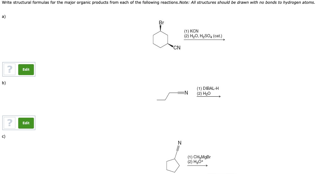 Solved * Incorrect. reaction. Write structural formula for | Chegg.com