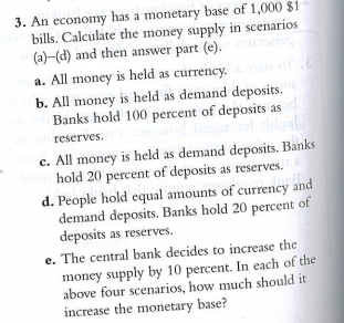 Solved 3. An economy has a monetary base of 1,000 $1 bills. | Chegg.com