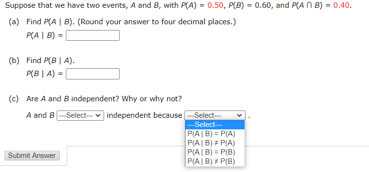 Solved Suppose that we have two events, A and B, with P(A) = | Chegg.com