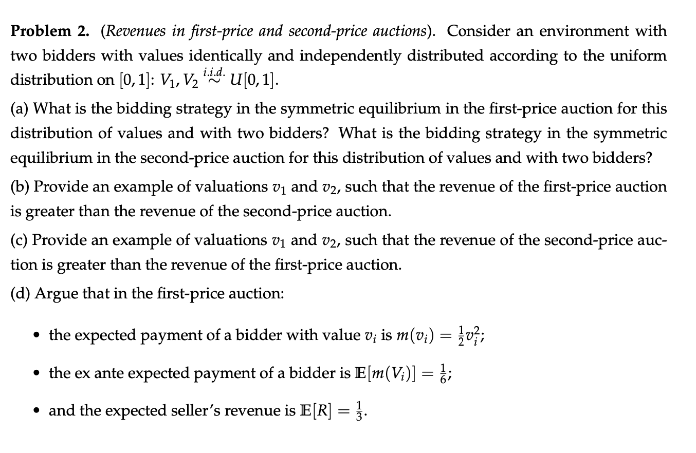 Solved Problem 2. (Revenues in first-price and second-price | Chegg.com