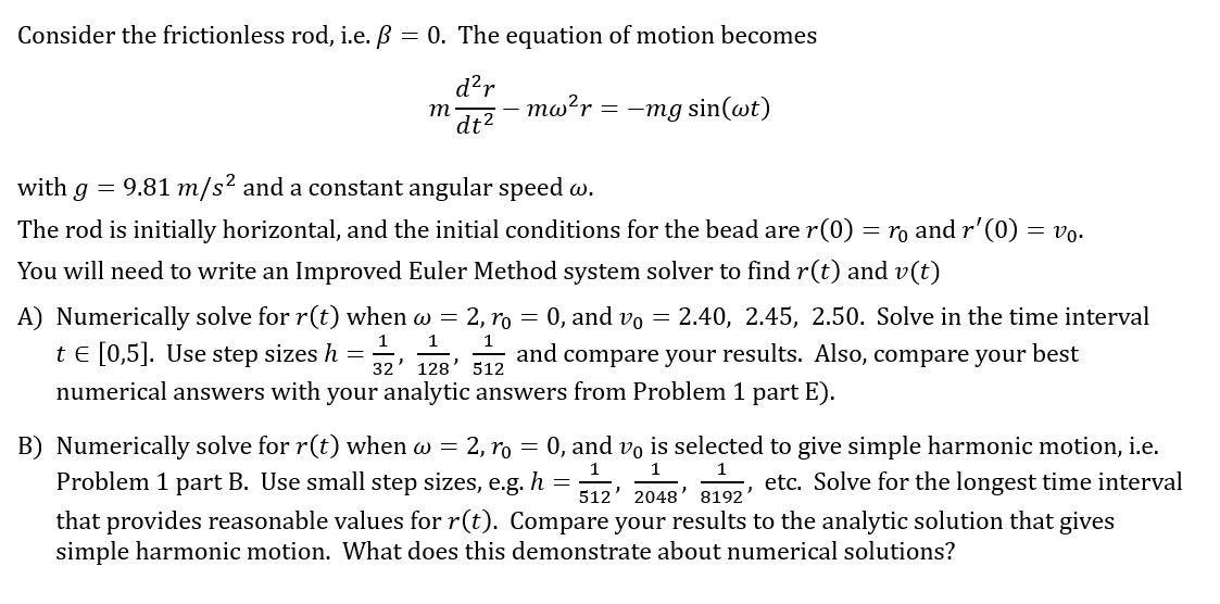 Solved Free Sliding Bead A bead is constrained to slide | Chegg.com