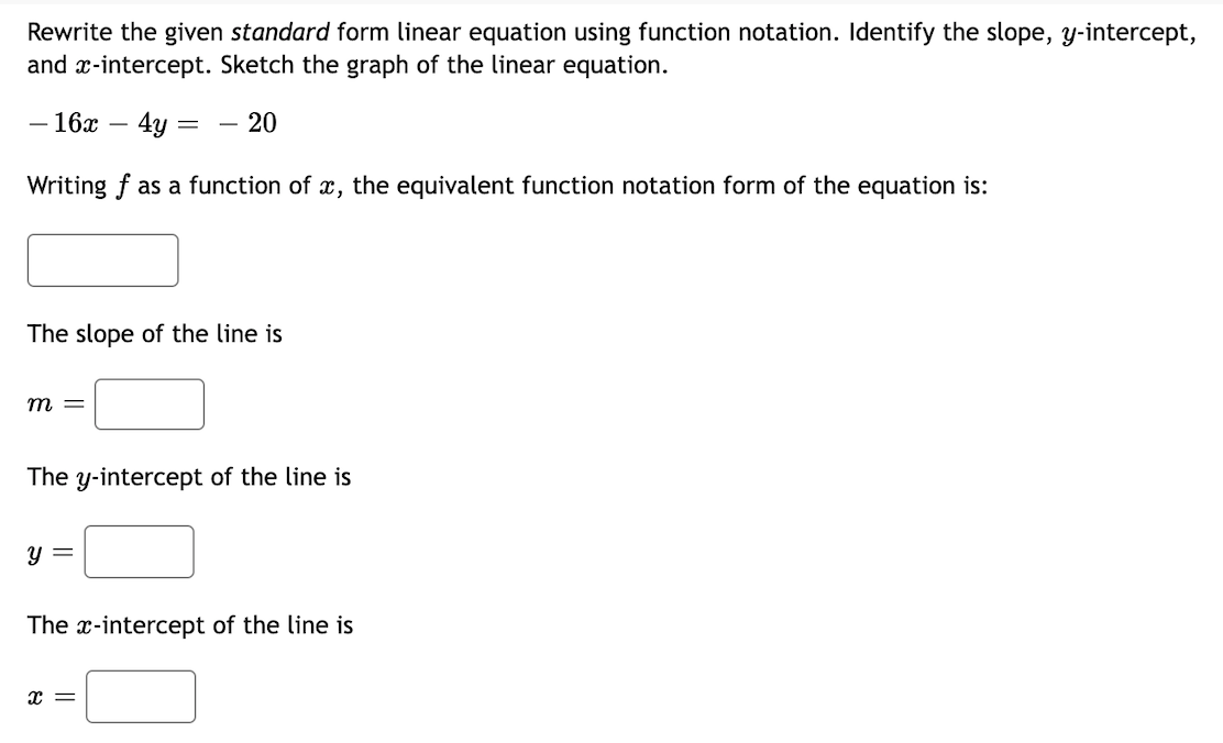 Solved Rewrite the given standard form linear equation using | Chegg.com