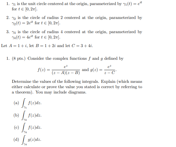 Solved 1. 71 is the unit circle centered at the origin, | Chegg.com